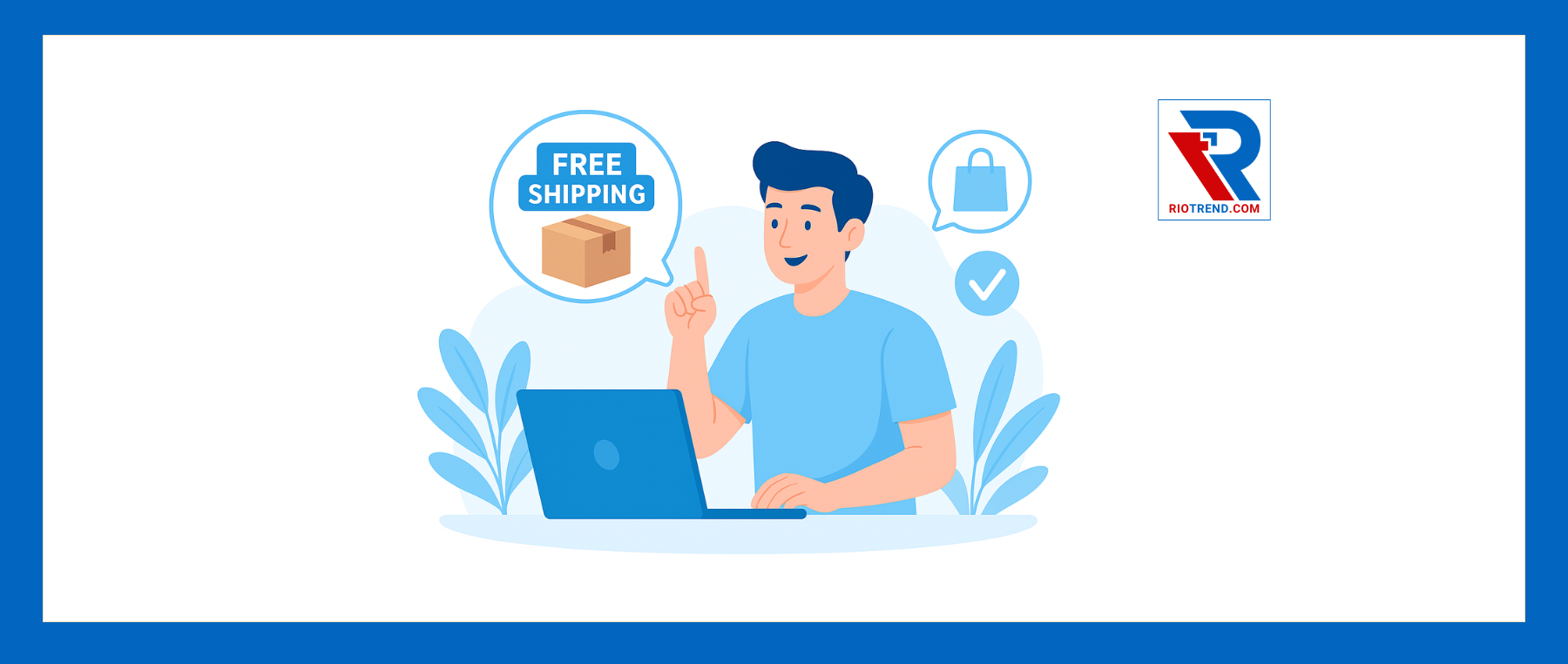What Is Free Shipping and How Does It Benefit You as an Online Shopper ...